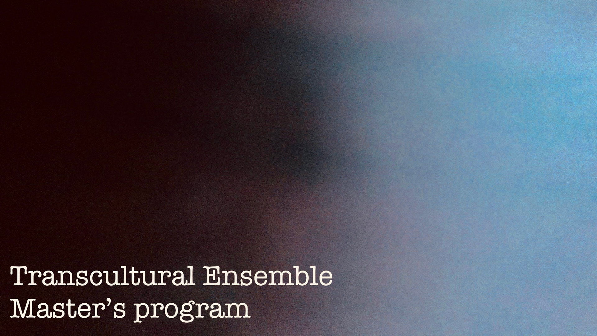 Global Spring: Transcultural Master Ensemble | Taideyliopisto